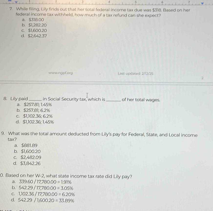 Solved: 4 6 7. While filing, Lily finds out that her total federal ...
