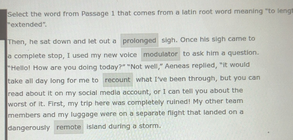 Gelöst:Select the word from Passage 1 that comes from a latin root word ...