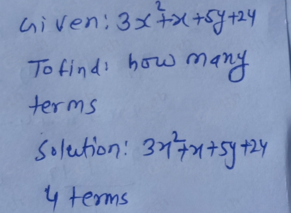 Solved: How many terms are there in this expression? 3x^2+x+5y+24 [Math]