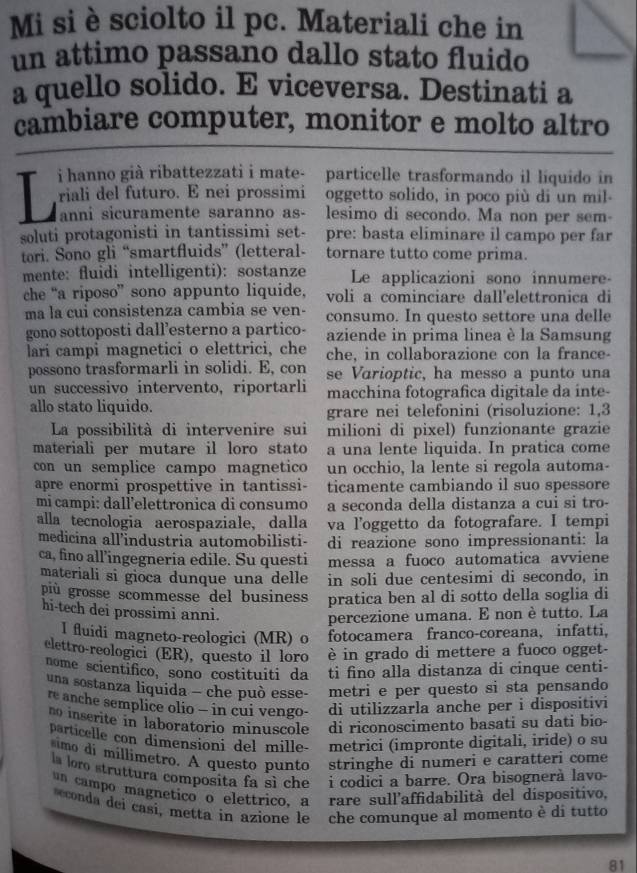 Risolto:Mi si è sciolto il pc. Materiali che in un attimo passano dallo ...
