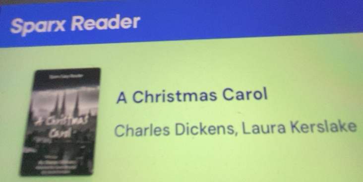 Solved: Sparx Reader A Christmas Carol Charles Dickens, Laura Kerslake ...