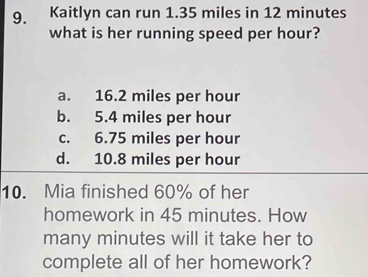 Solved: Kaitlyn can run 1.35 miles in 12 minutes what is her running ...