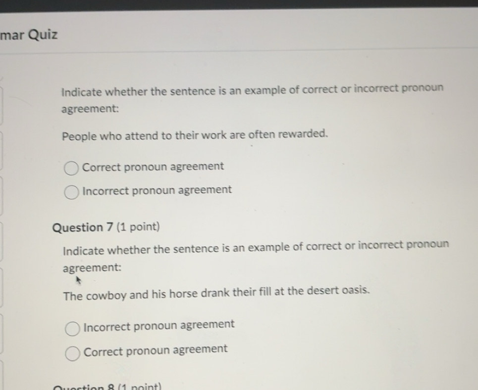 Solved: mar Quiz Indicate whether the sentence is an example of correct ...
