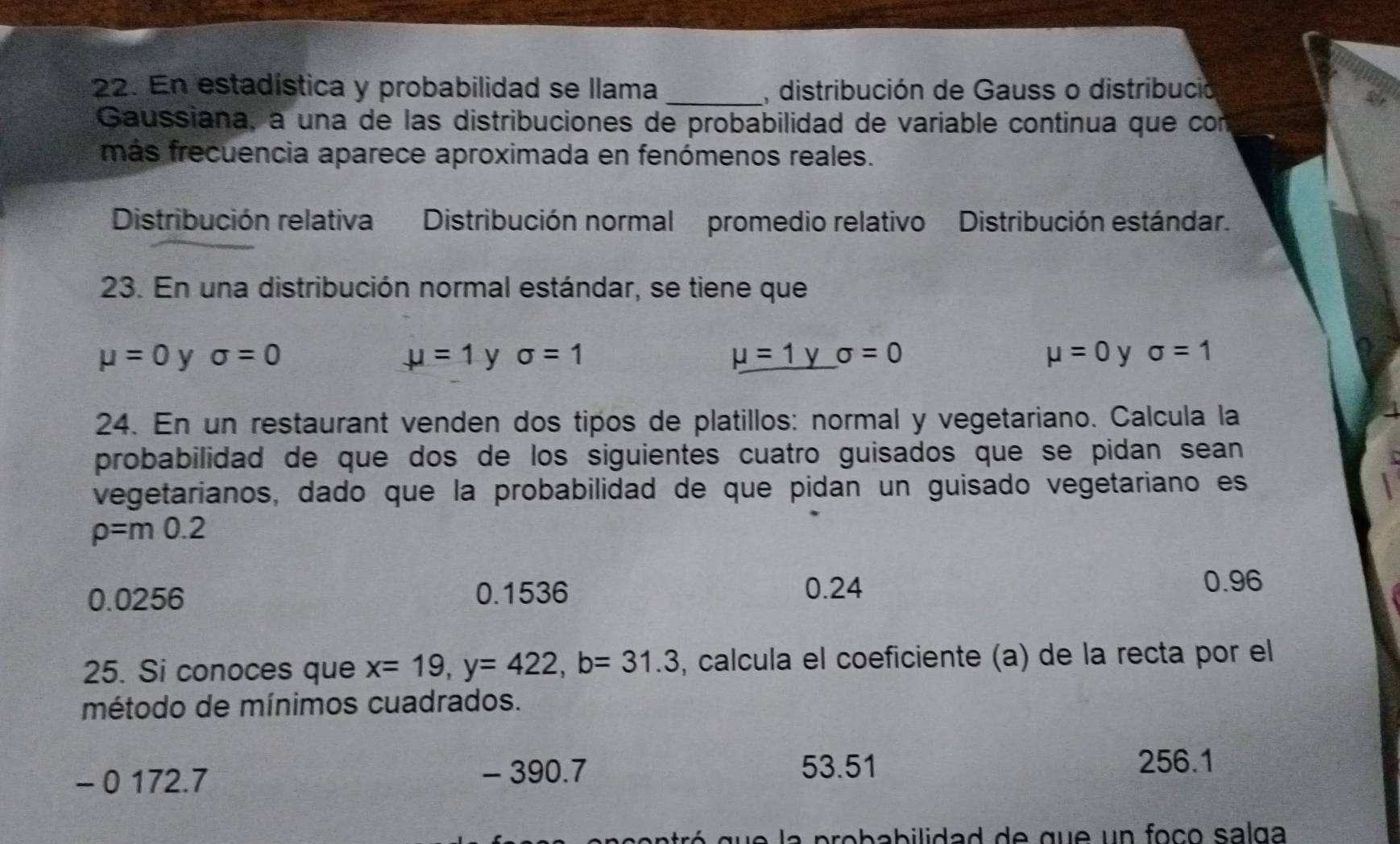 Resuelto:En estadística y probabilidad se llama _, distribución de ...