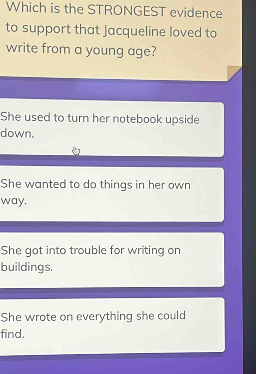 Solved: Which is the STRONGEST evidence to support that Jacqueline ...