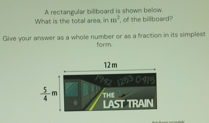 Solved: A rectangular billboard is shown below. What is the total area ...