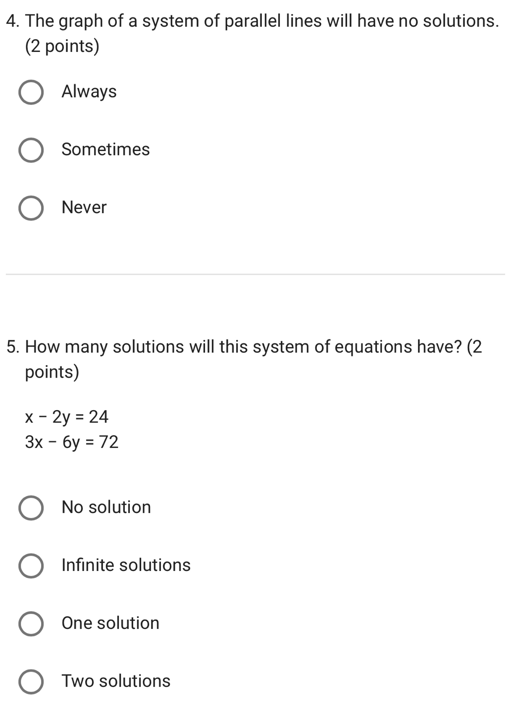 Solved: The graph of a system of parallel lines will have no solutions ...