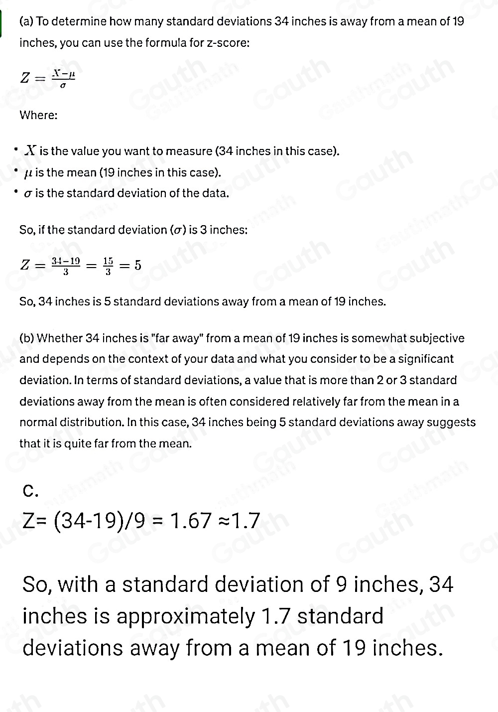 Solved: Is a measure of 34 inches "far away" from a mean of 19 inches ...