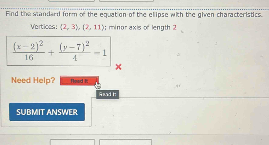 Solved: Find the standard form of the equation of the ellipse with the ...