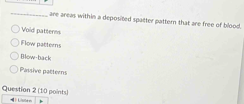 Solved: are areas within a deposited spatter pattern that are free of ...