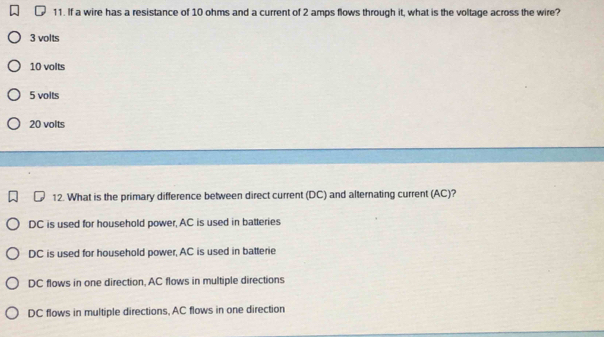 Solved: If a wire has a resistance of 10 ohms and a current of 2 amps ...