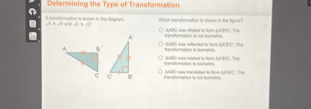 Solved: Determining the Type of Transformation A transformation is ...