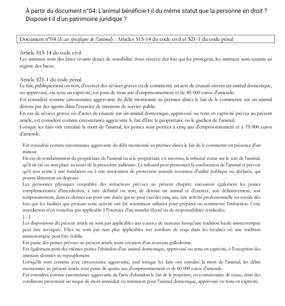 Résolu :À partir du document n°0 4: L'animal bénéficie-t-il du même ...