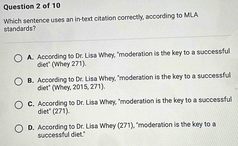 Solved: Which sentence uses an in-text citation correctly, according to ...