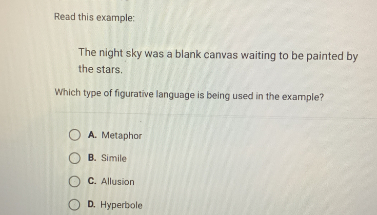 Solved: Read this example: The night sky was a blank canvas waiting to ...