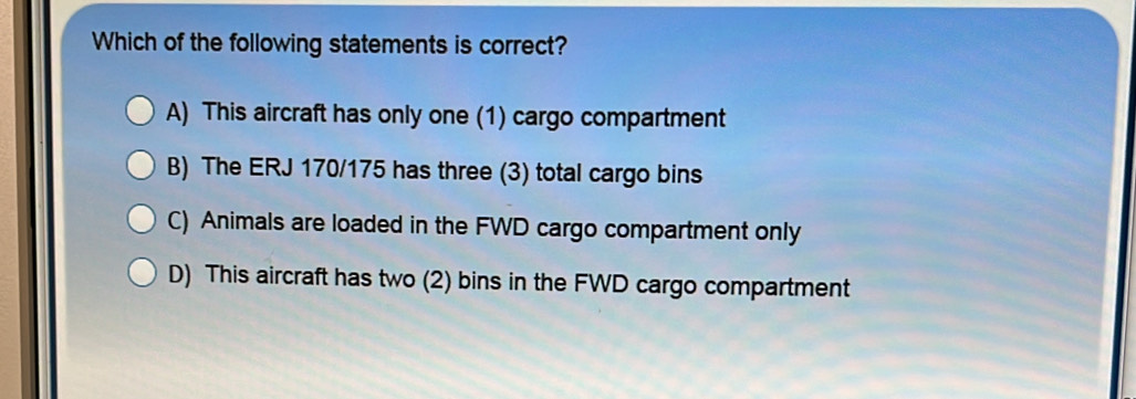 Solved: Which of the following statements is correct? A) This aircraft ...