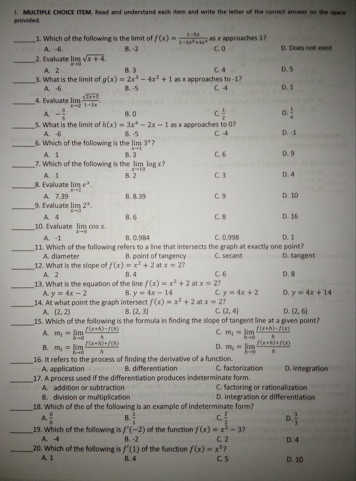 Solved: ITEM. Read and understand each item and write the letter of the ...