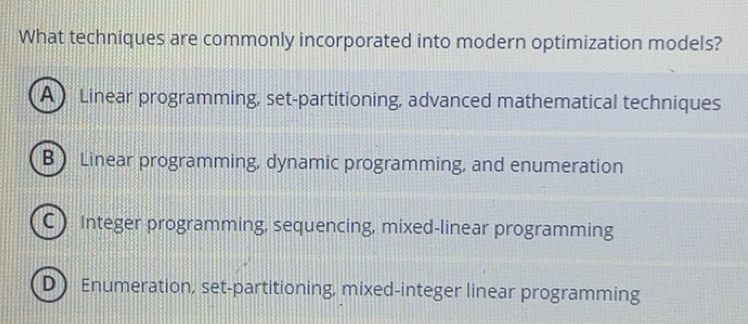Solved: What techniques are commonly incorporated into modern ...