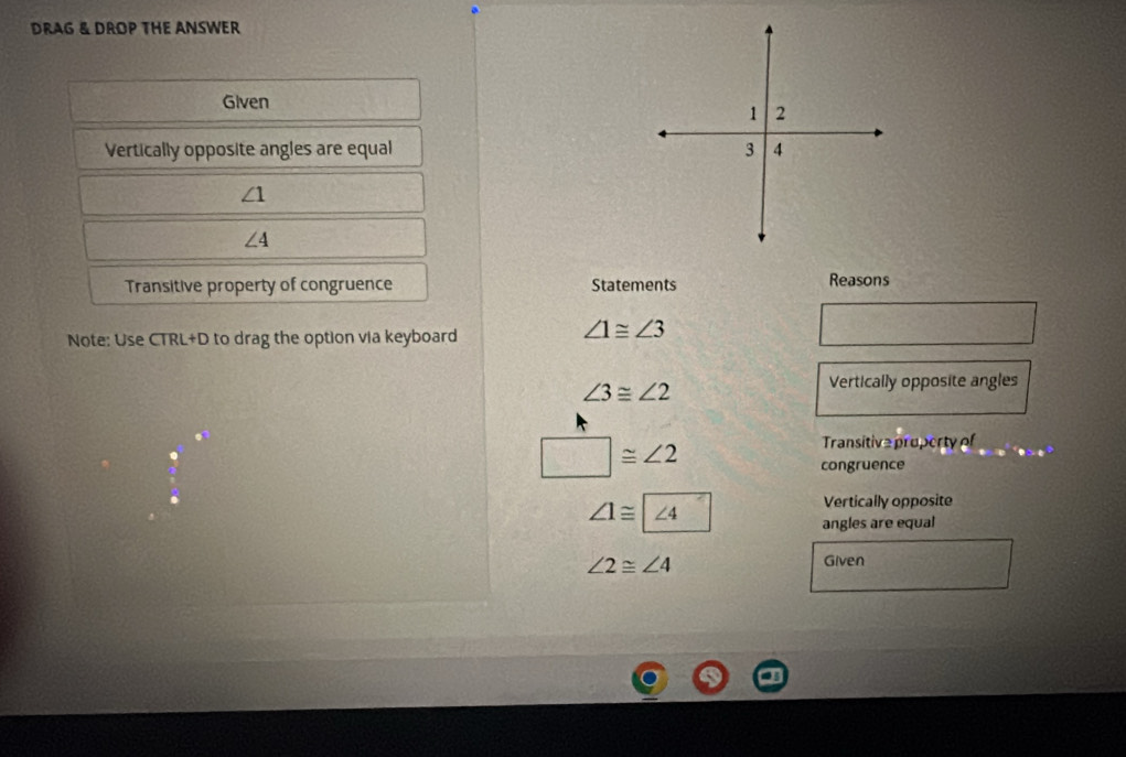 Solved: DRAG & DROP THE ANSWER Given Vertically opposite angles are ...