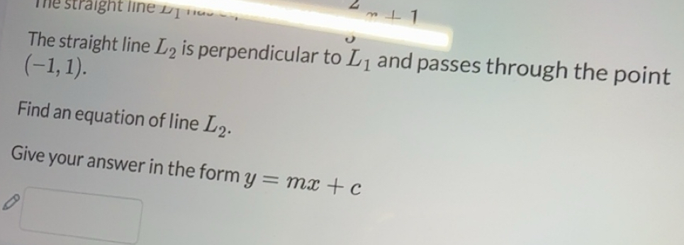Résolu :The straight line D1 2x+1 The straight line L_2 is ...