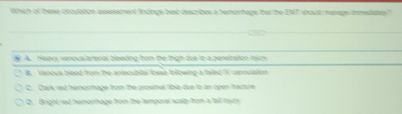 Solved: Which of these circulation assessment findings best describes a ...