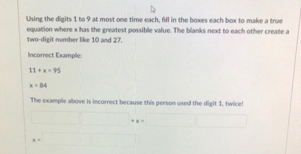 Solved: Using the digits 1 to 9 at most one time each, fill in the boxes each box to make a true ...