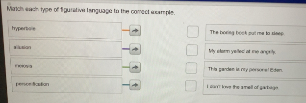 Solved: Match each type of figurative language to the correct example ...