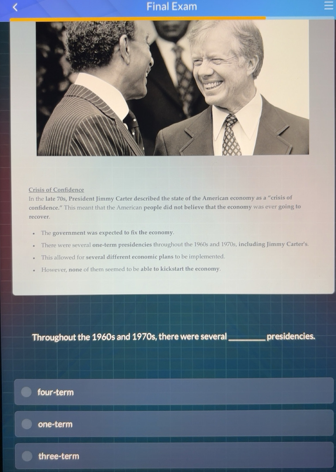 Gelöst:Final Exam Crisis of Confidence In the late 70s, President Jimmy ...