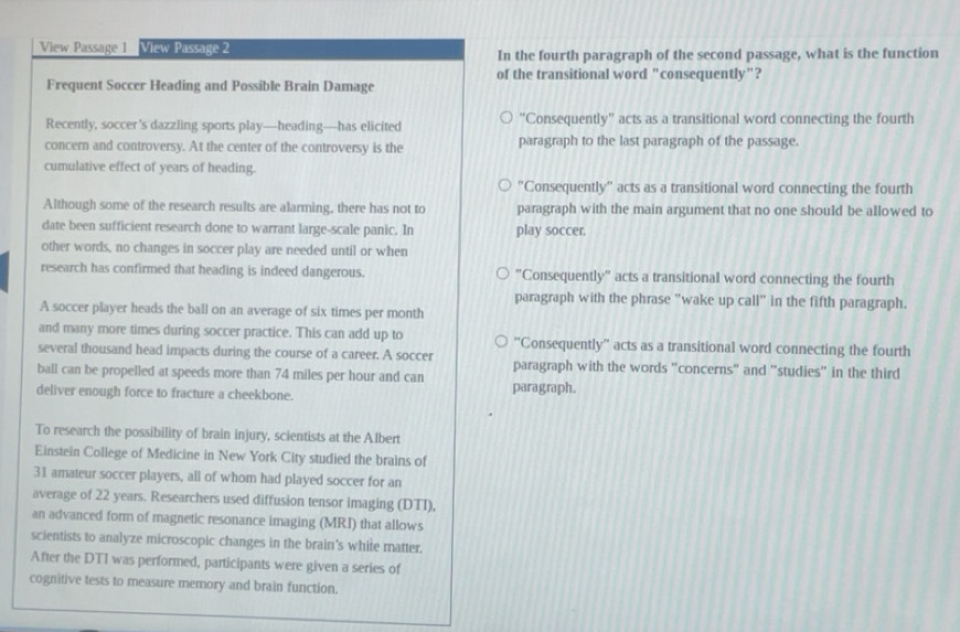 Solved: View Passage 1 View Passage 2 In the fourth paragraph of the ...