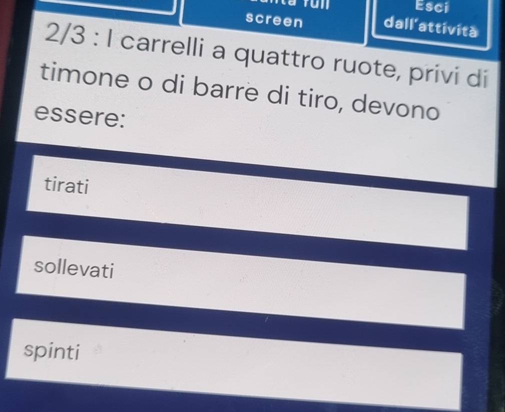 Risolto:Esci screen dall'attività 2/3 : I carrelli a quattro ruote ...