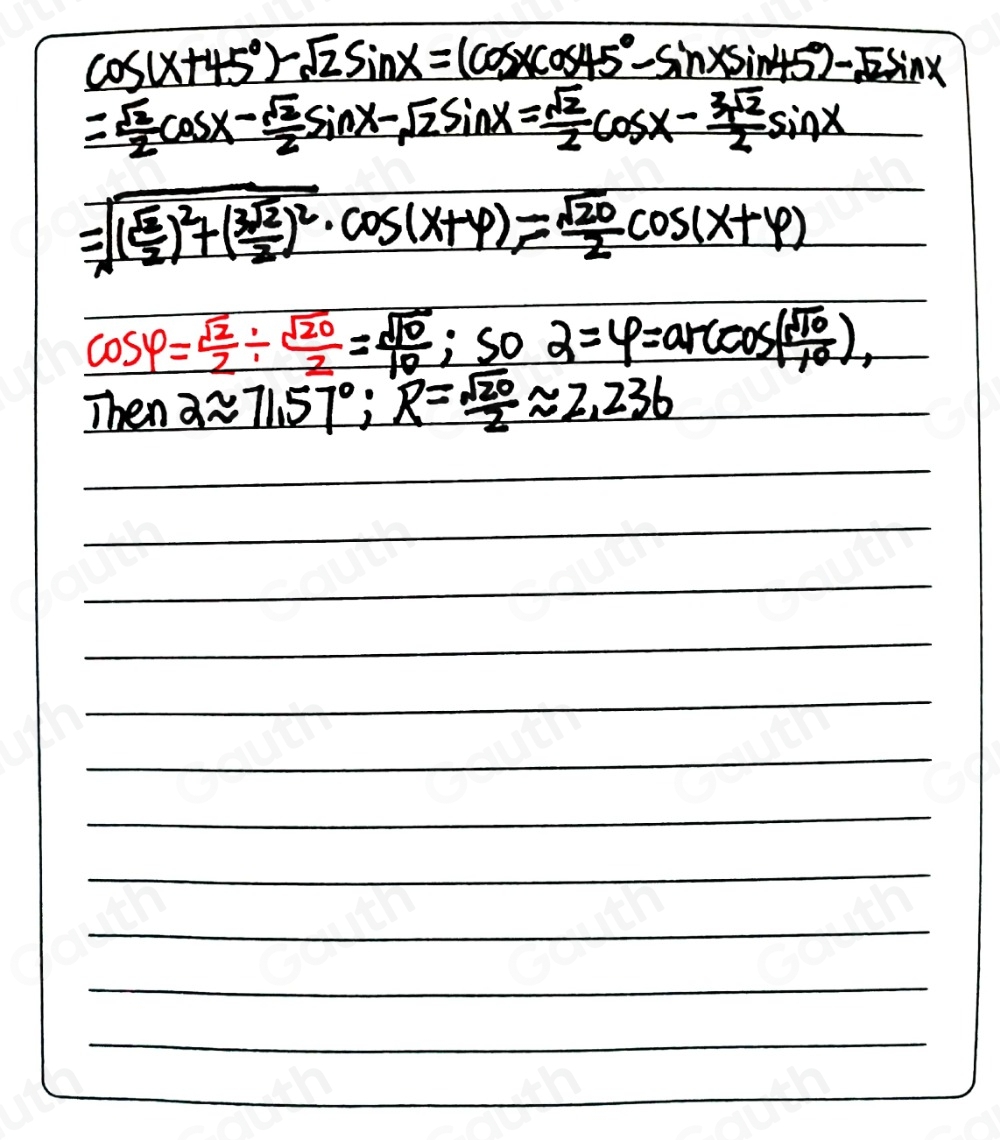 Solved: By first expanding cos (x+45°) , express cos (x+45°)-(sqrt(2 ...