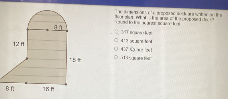 Solved: The dimensions of a proposed deck are written on the floor plan ...