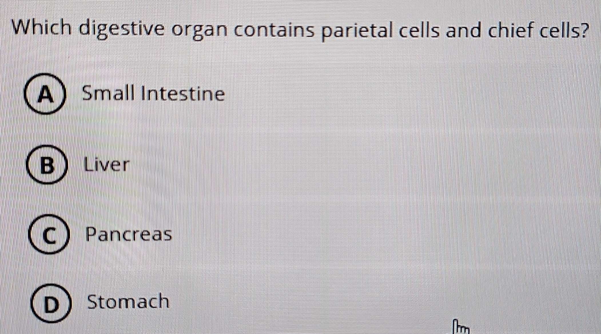 Solved: Which digestive organ contains parietal cells and chief cells ...