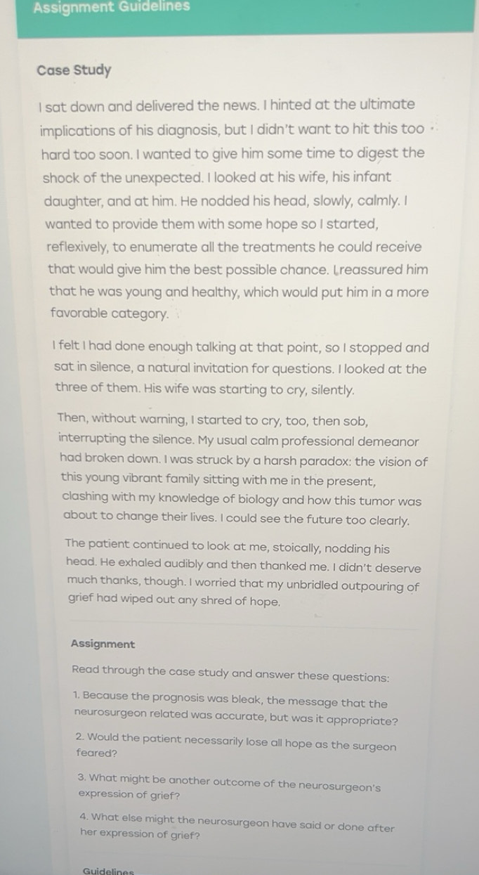 Solved: Assignment Guidelines Case Study I sat down and delivered the ...