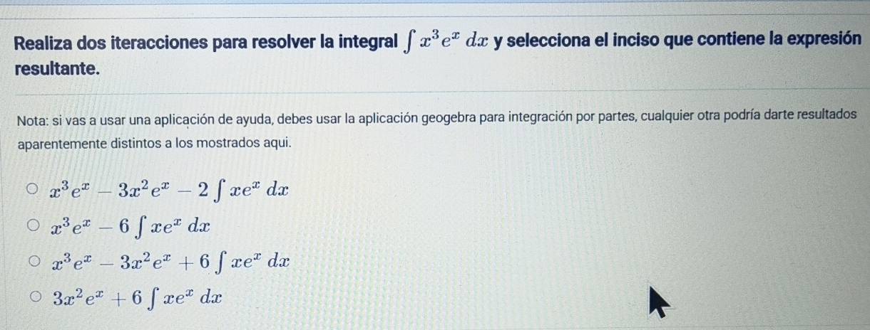 Resuelto:Realiza dos iteracciones para resolver la integral ∈t x^3e^xdx ...