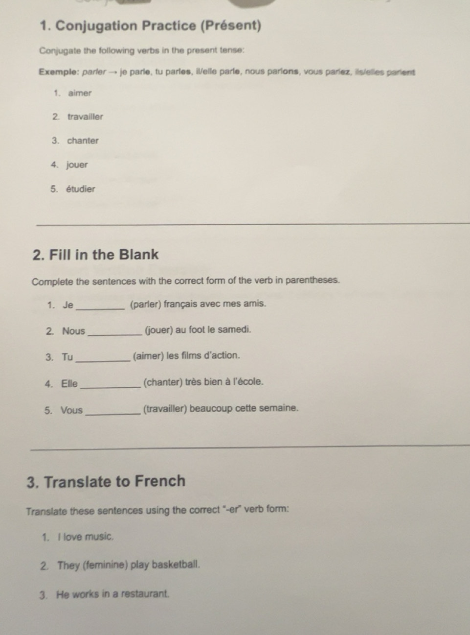 Solved: Conjugation Practice (Présent) Conjugate the following verbs in ...