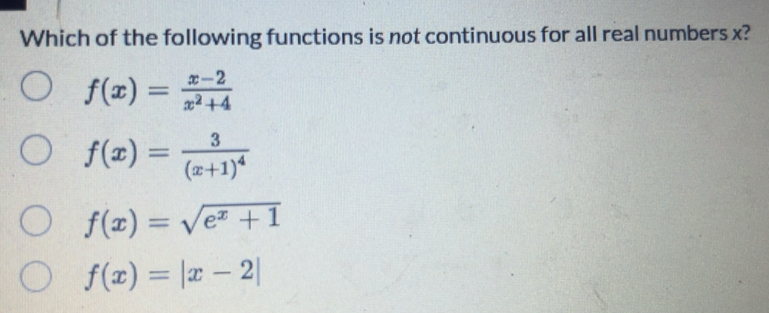 Solved: Which of the following functions is not continuous for all real ...