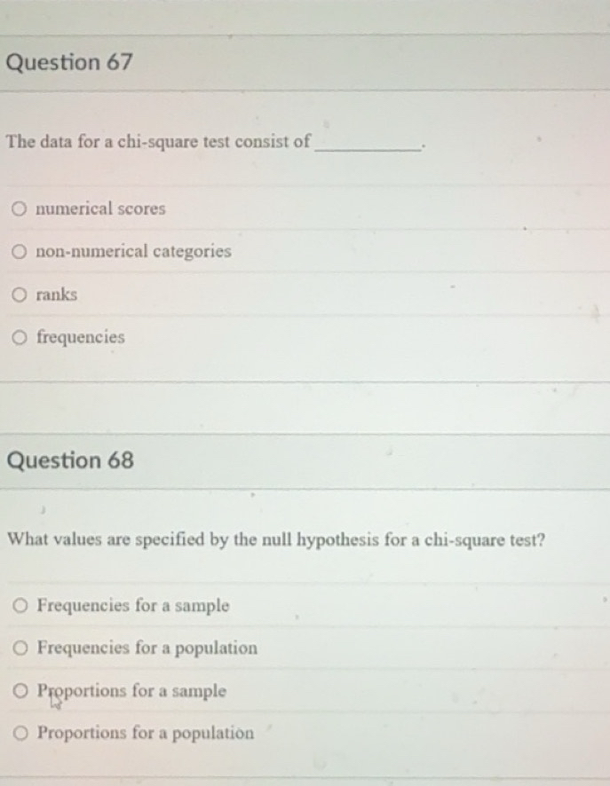 Solved: The data for a chi-square test consist of_ . numerical scores ...