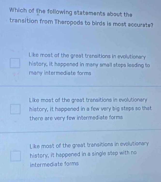 Solved: Which of ihe following statements about the transition from ...