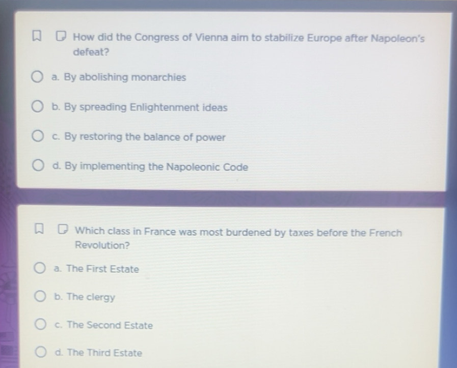 Solved: How did the Congress of Vienna aim to stabilize Europe after ...