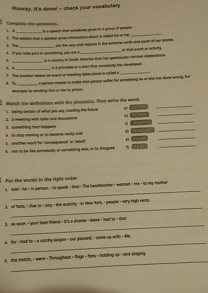 Gelöst:Hooray, it's done! - check your vocabulary Complete the ...