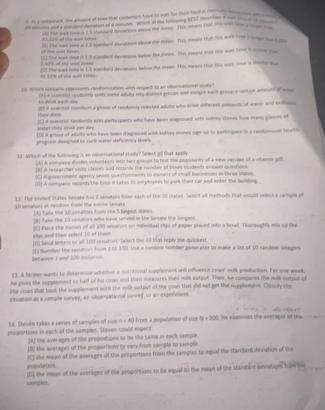Solved: At a restaurant, the amount of time that customers have to wait ...