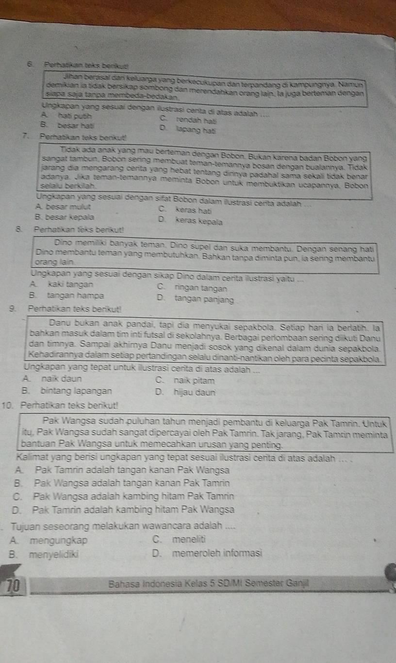 Telah dijawab:Perhatikan teks berikut! Jihan berasal dan keluarga yang ...