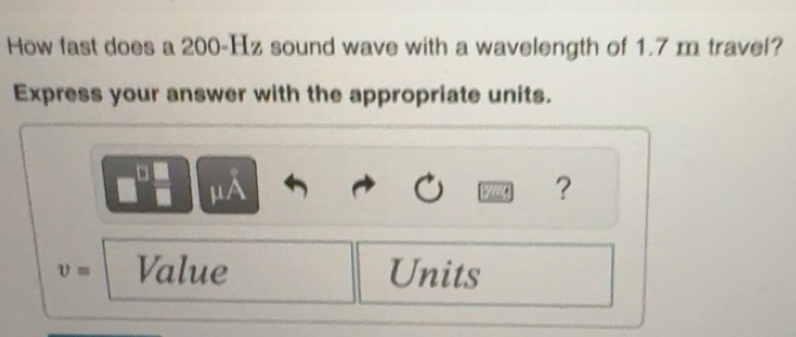 Solved: How fast does a 200-Hz sound wave with a wavelength of 1.7 m ...
