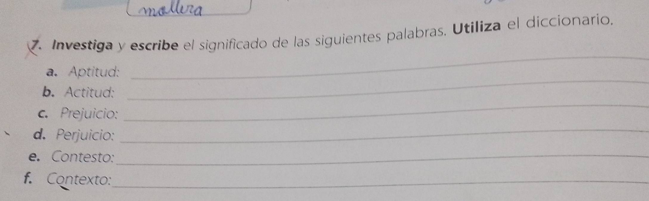 Resuelto:Investiga y escribe el significado de las siguientes palabras ...