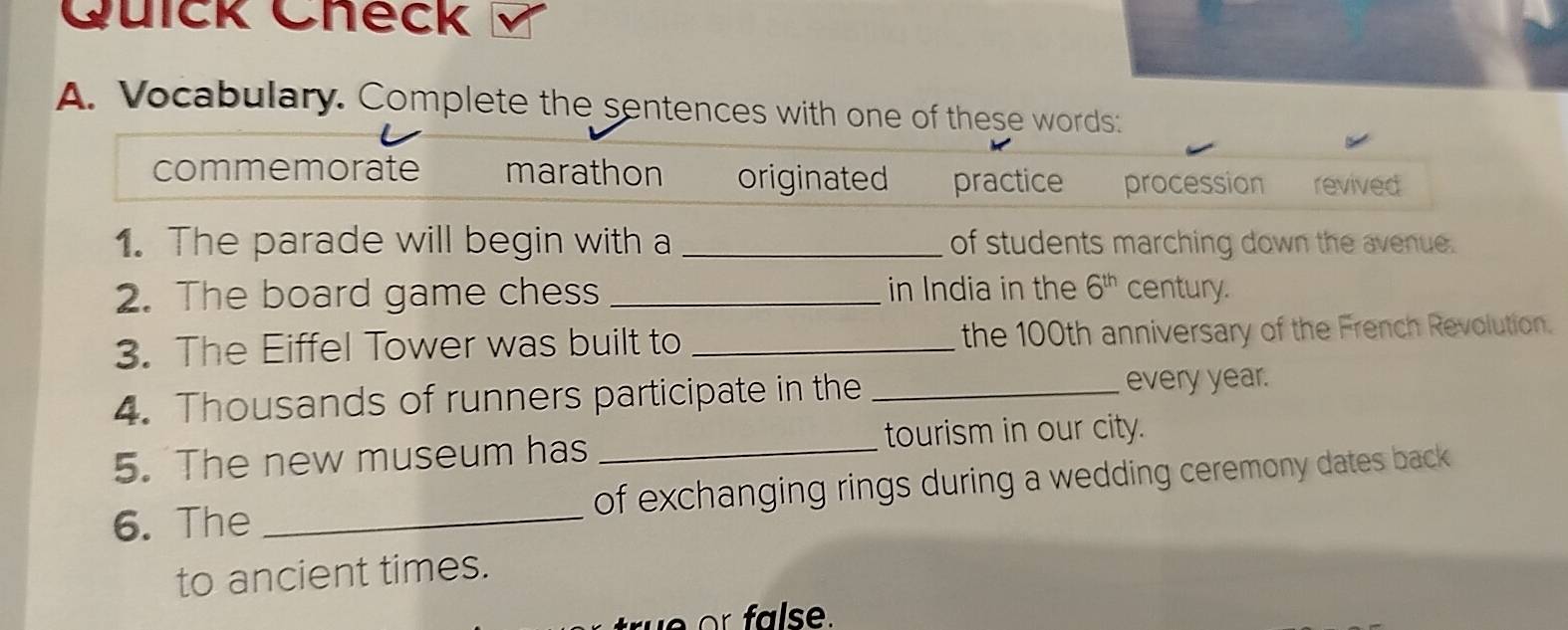 Gelöst:Quick Check A. Vocabulary. Complete the sentences with one of ...