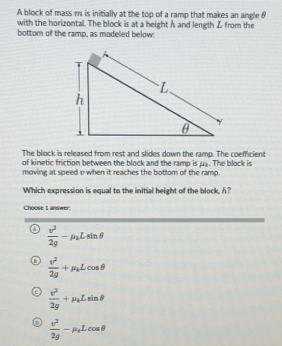 Solved: A block of mass m is initially at the top of a ramp that makes ...