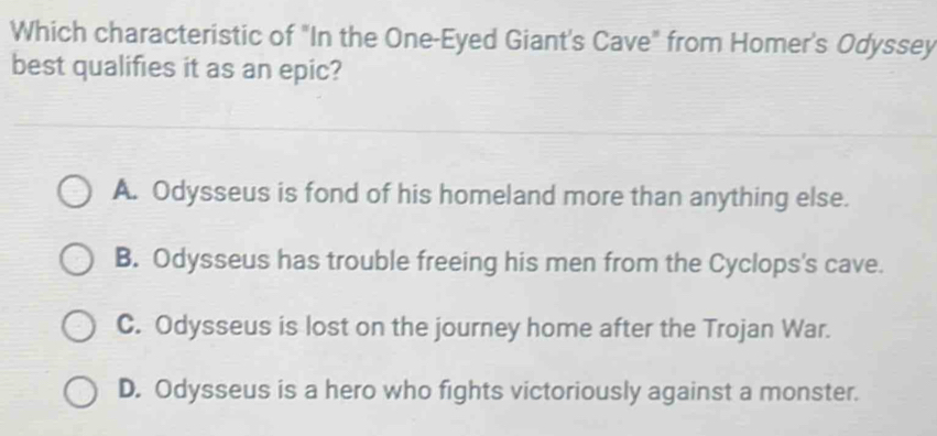 Solved: Which characteristic of "In the One-Eyed Giant's Cave" from ...