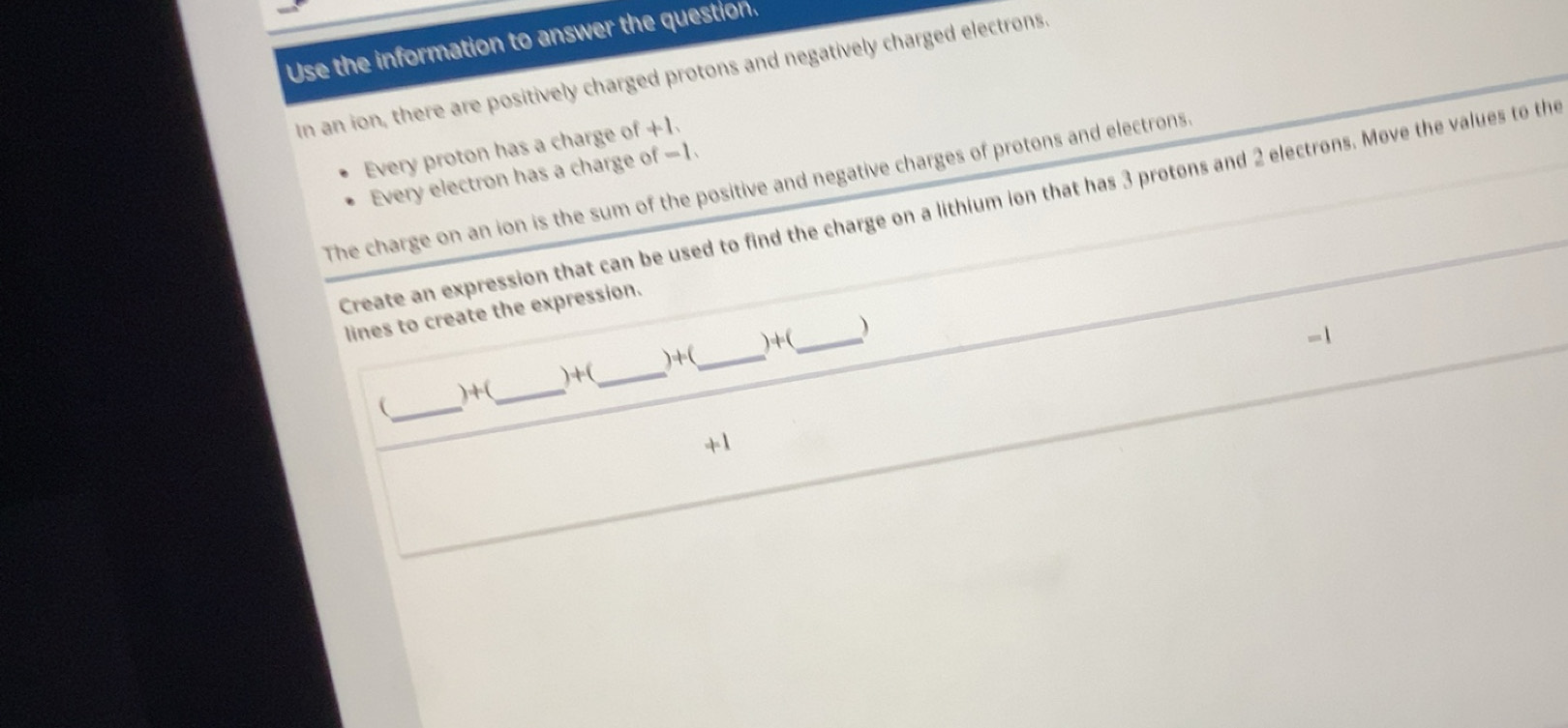Gelöst:Use the information to answer the question. In an ion, there are ...