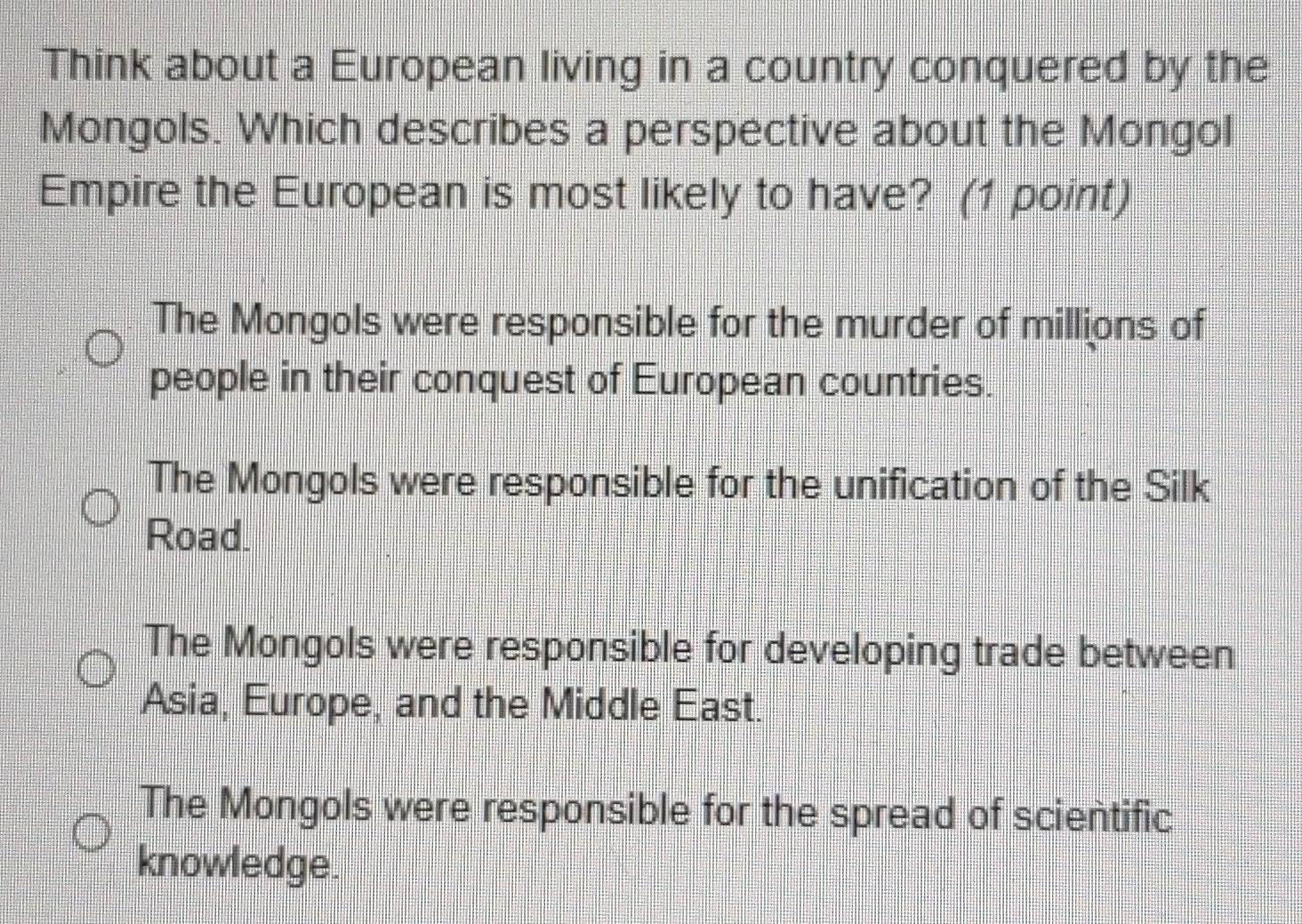 Solved: Think about a European living in a country conquered by the ...